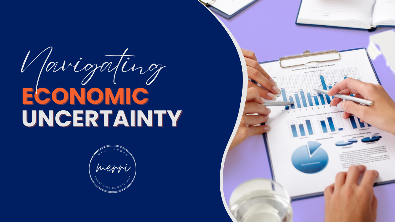Navigating Economic Uncertainty Navigating Economic Uncertainty