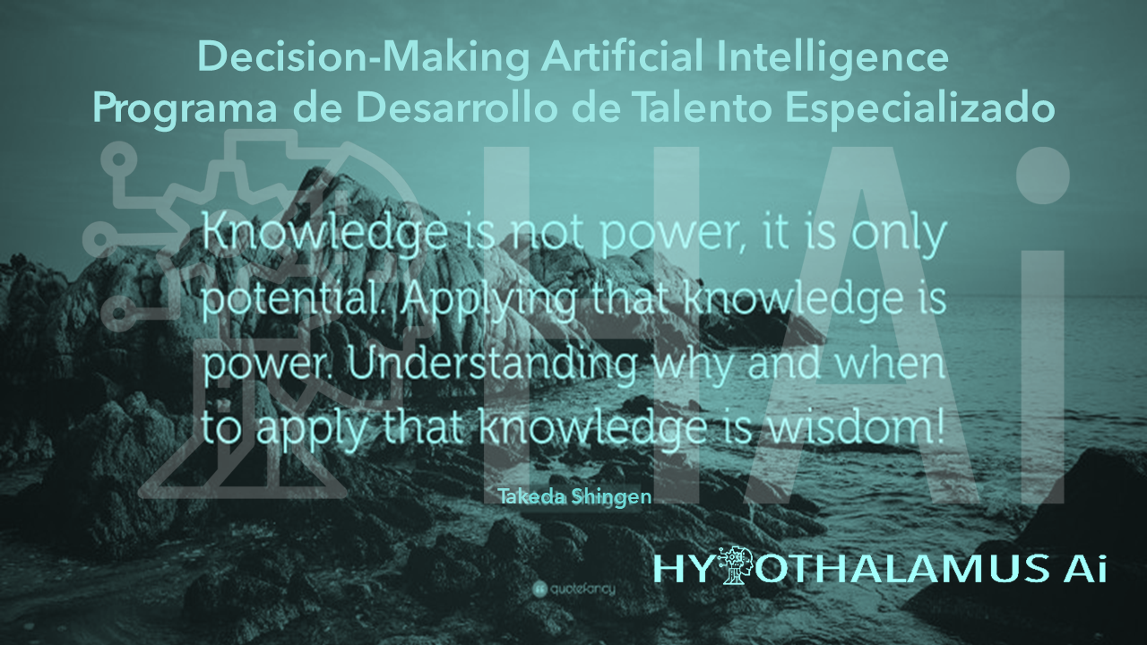 Programa de Desarrollo de Talento Especializado en Decision-Making ... Programa de Desarrollo de Talento Especializado en Decision-Making ...