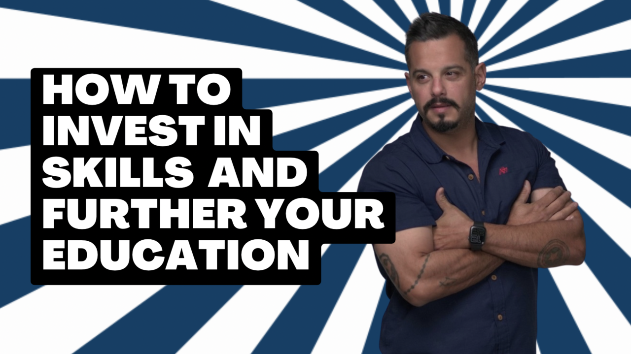 Why You Need To Invest In Skills and Furthering Your Education Why You Need To Invest In Skills and Furthering Your Education