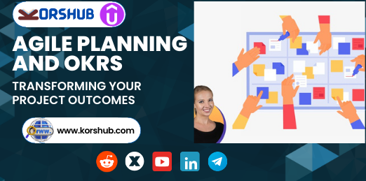 Mastering Agile Planning with OKRs: Elevate Your Project Mastering Agile Planning with OKRs: Elevate Your Project