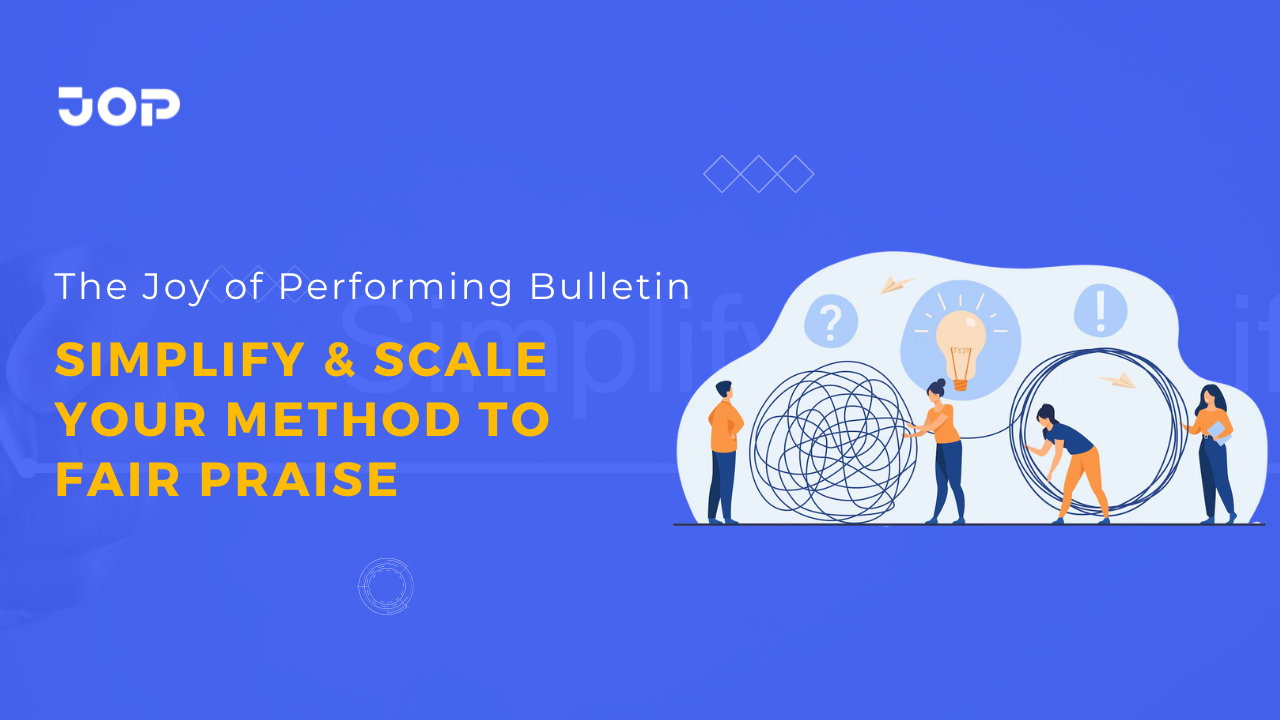 Simplify & scale your method to fair praise Simplify & scale your method to fair praise