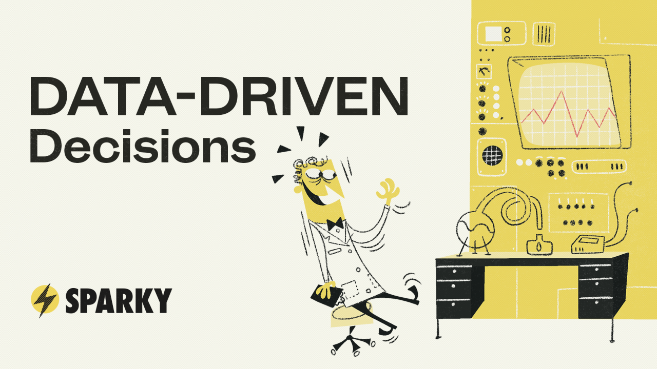Data-Driven Decisions Data-Driven Decisions
