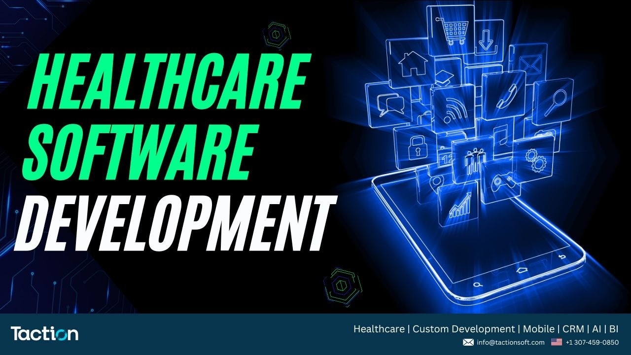 Healthcare Software Development: A Comprehensive Guide Healthcare Software Development: A Comprehensive Guide