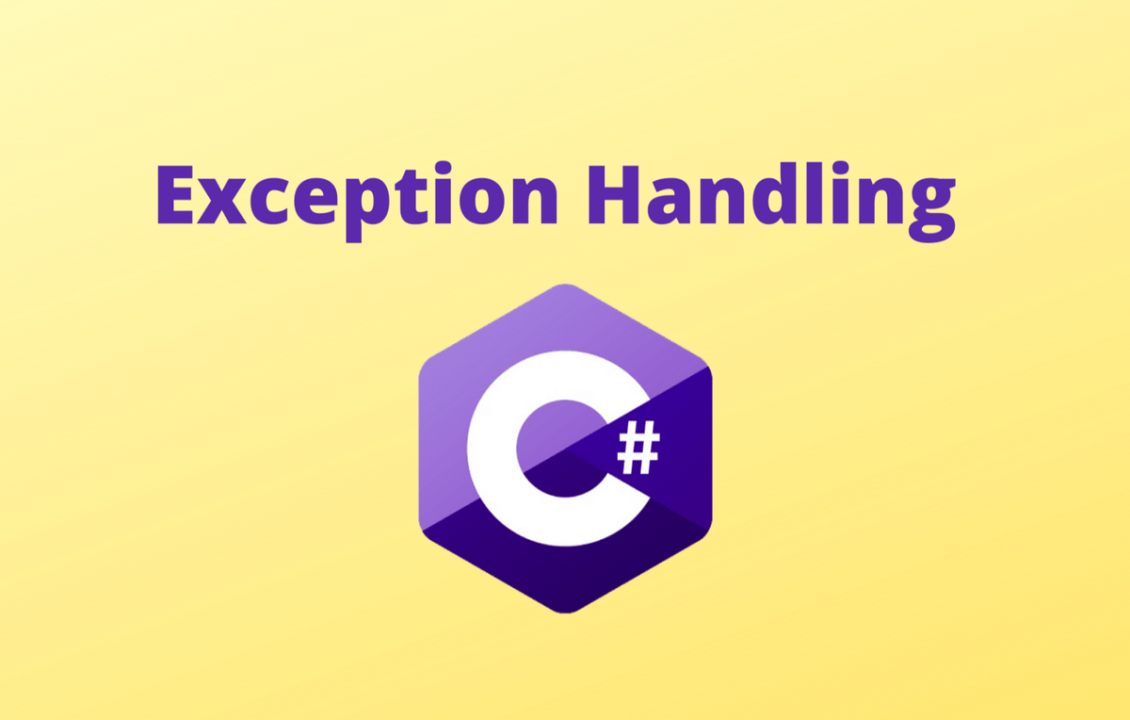 Exception Handling Best Practices in C#: Building Robust and Error-Free ... Exception Handling Best Practices in C#: Building Robust and Error-Free ...