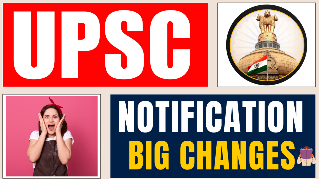 UPSC CSE prelims 2025: What are major changes in IAS application ... UPSC CSE prelims 2025: What are major changes in IAS application ...