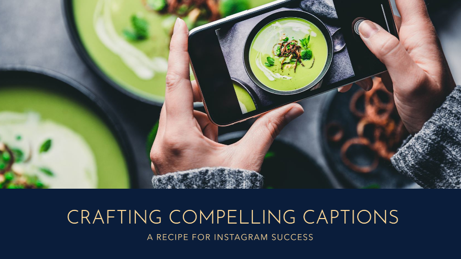 Crafting Compelling Instagram Captions: A Recipe for Social Success Crafting Compelling Instagram Captions: A Recipe for Social Success