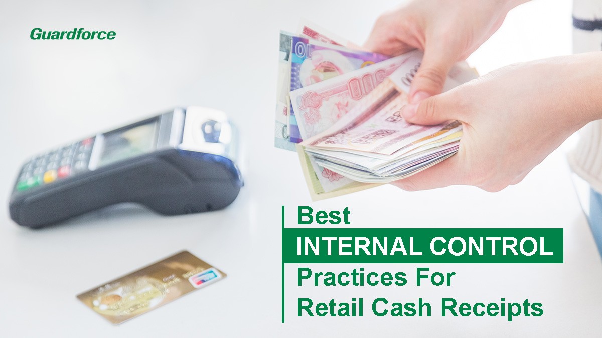 Best Internal Control Practices for Retail Cash Receipts Best Internal Control Practices for Retail Cash Receipts