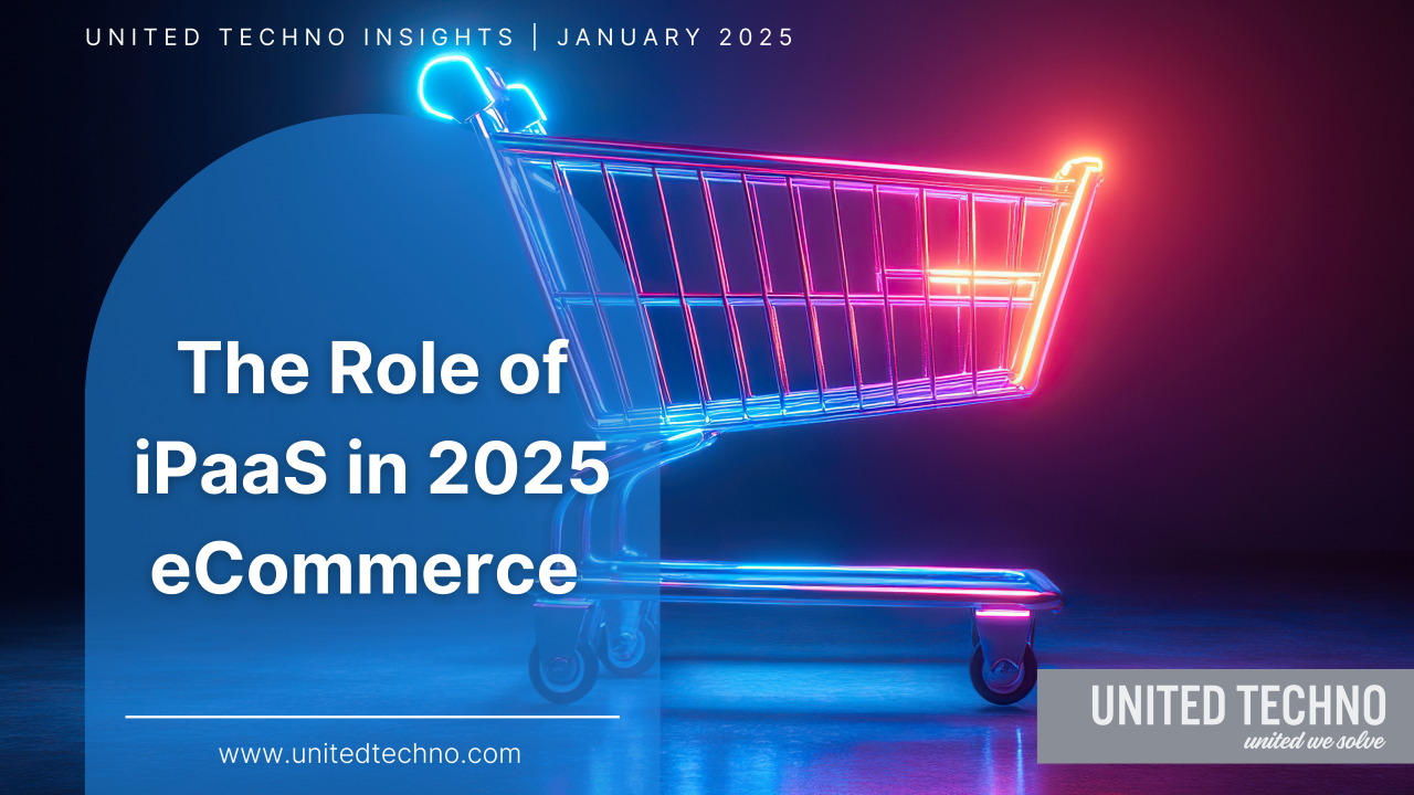 The Role of iPaaS in 2025's eCommerce The Role of iPaaS in 2025's eCommerce
