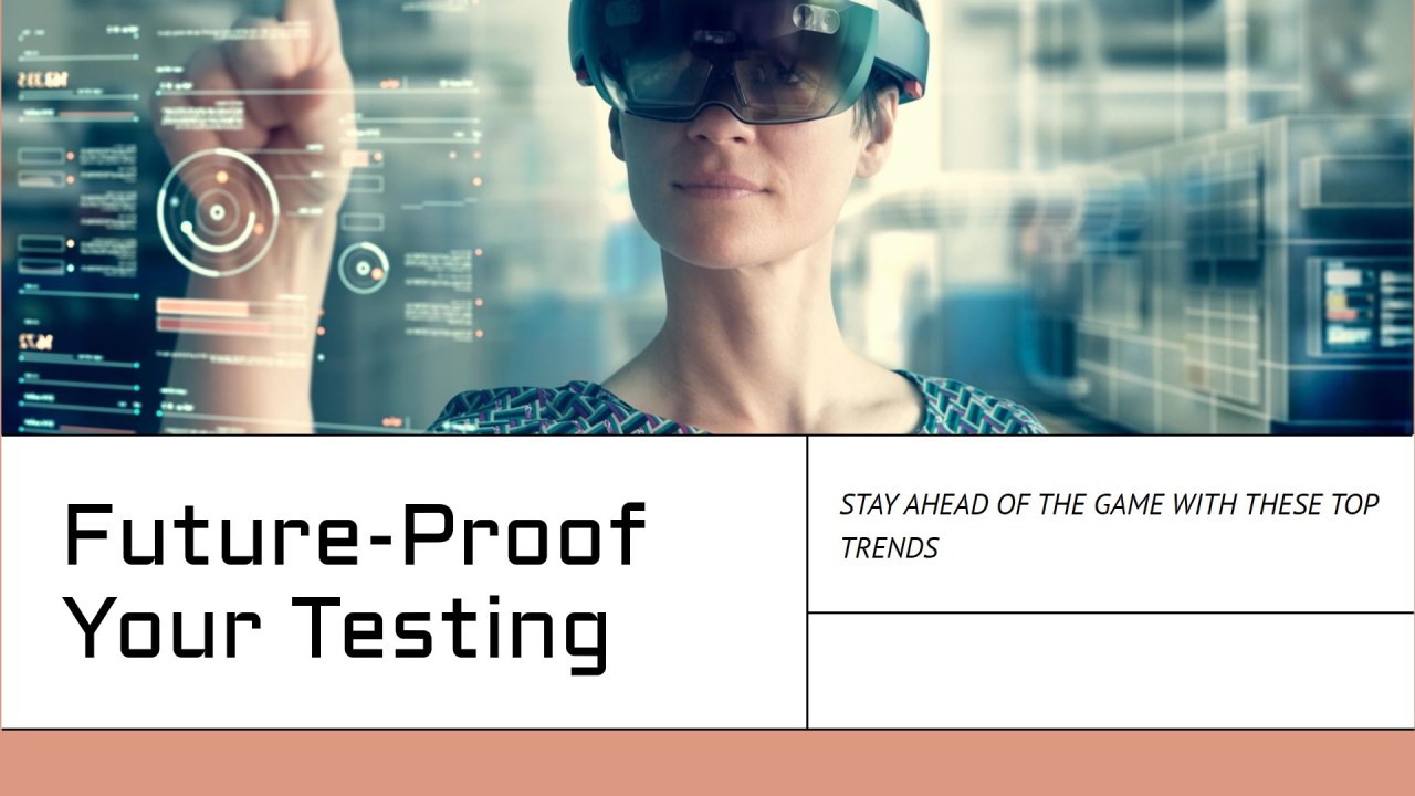 Top Software Testing Trends for 2024 Top Software Testing Trends for 2024