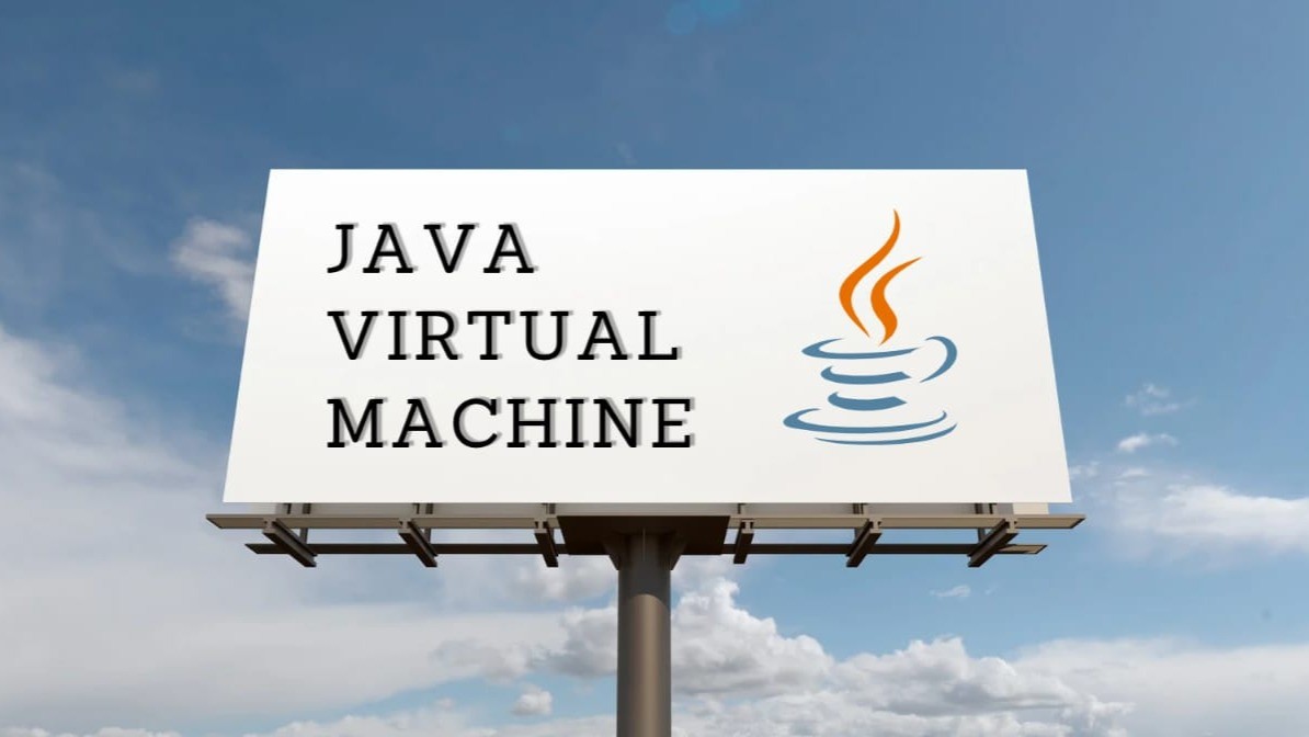 EXPLORING THE JAVA VIRTUAL MACHINE (JVM): How Java Code Gets Executed EXPLORING THE JAVA VIRTUAL MACHINE (JVM): How Java Code Gets Executed