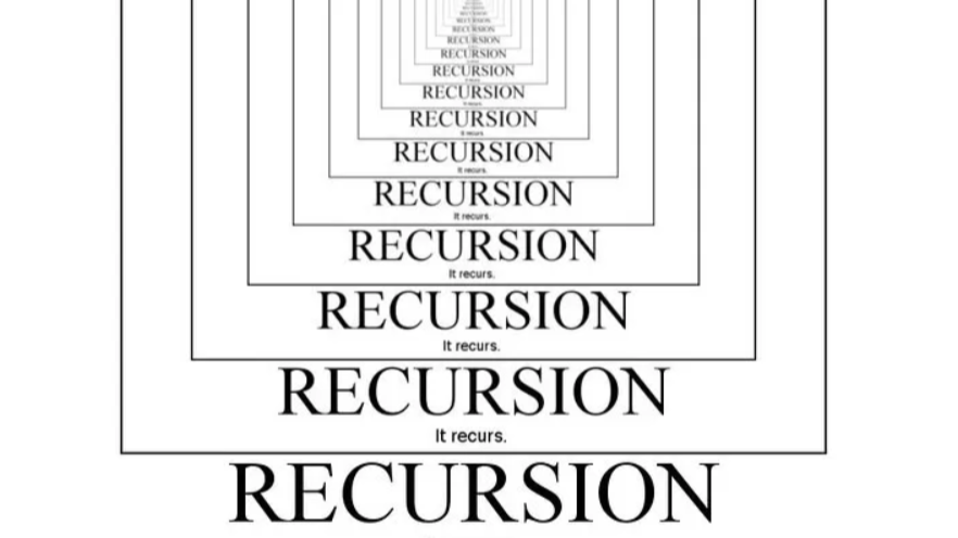 Recursion Recursion