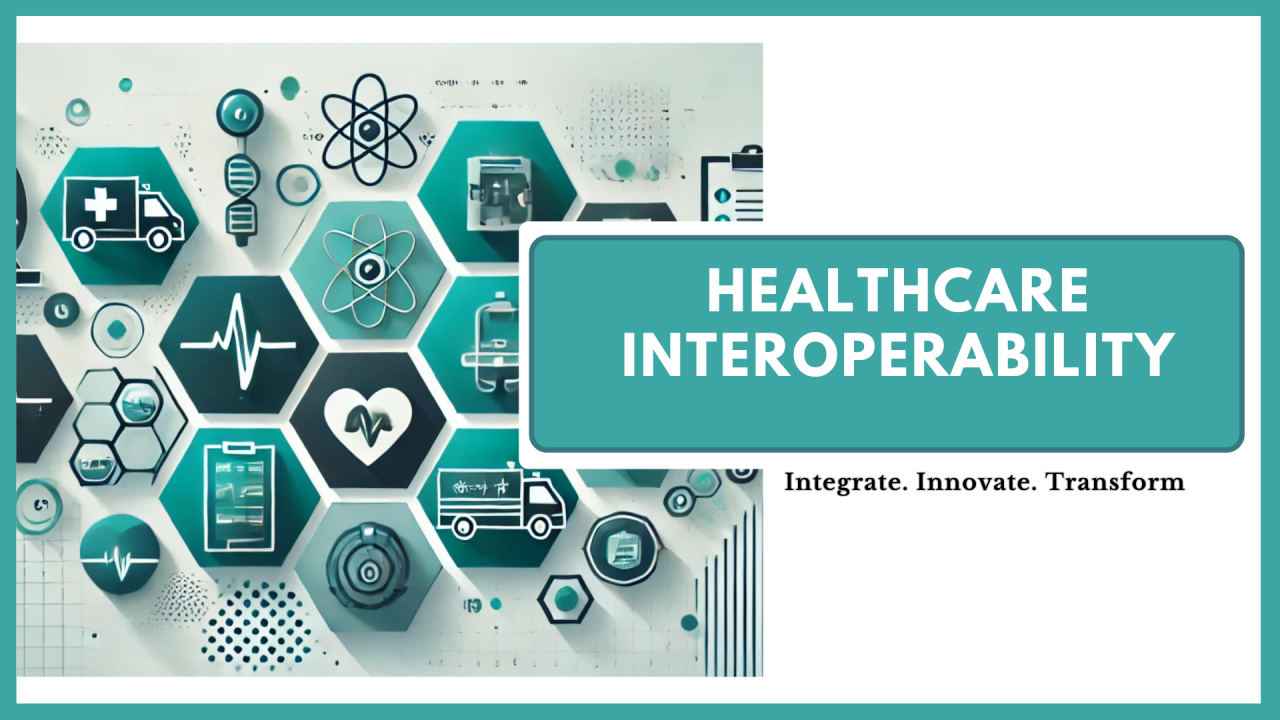 Unlocking Healthcare Interoperability: Leveraging Standards to ... Unlocking Healthcare Interoperability: Leveraging Standards to ...