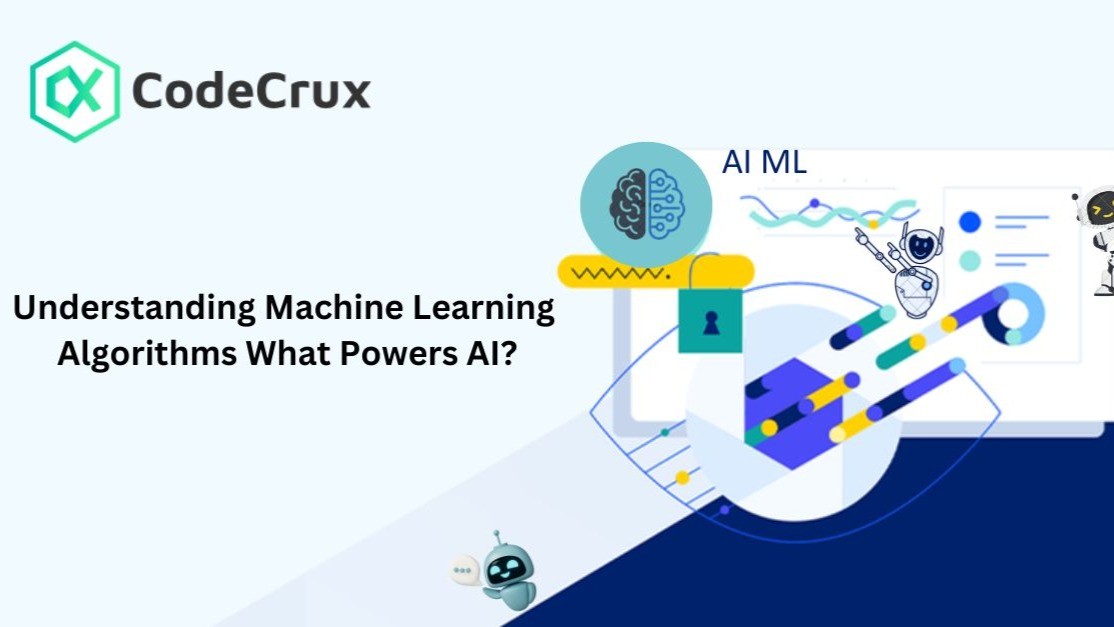 Understanding Machine Learning Algorithms What Powers AI? Understanding Machine Learning Algorithms What Powers AI?