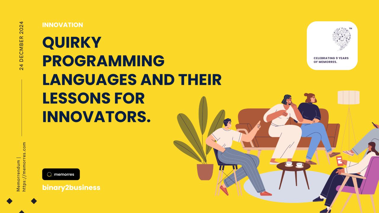Coding Beyond Convention: Quirky Programming Languages and Their ... Coding Beyond Convention: Quirky Programming Languages and Their ...
