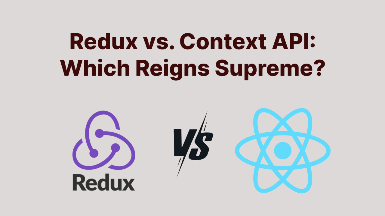 Why Redux Is Better Than React State Context for Scalable State Management Why Redux Is Better Than React State Context for Scalable State Management