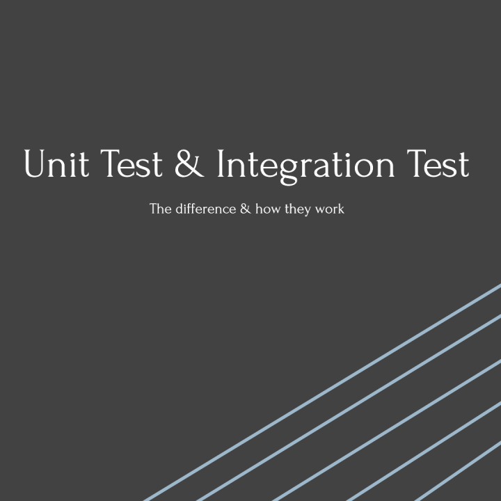 What's the difference between Unit Testing & Integration Testing What's the difference between Unit Testing & Integration Testing
