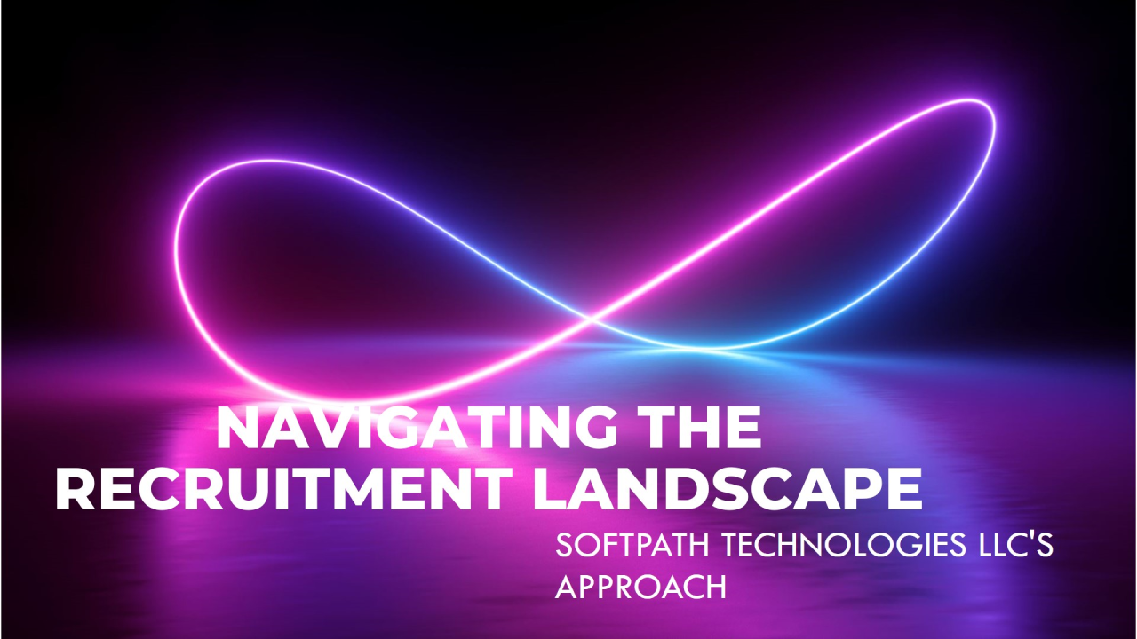 🚀 How SoftPath Technologies LLC is Navigating the Evolving Recruitment ... 🚀 How SoftPath Technologies LLC is Navigating the Evolving Recruitment ...