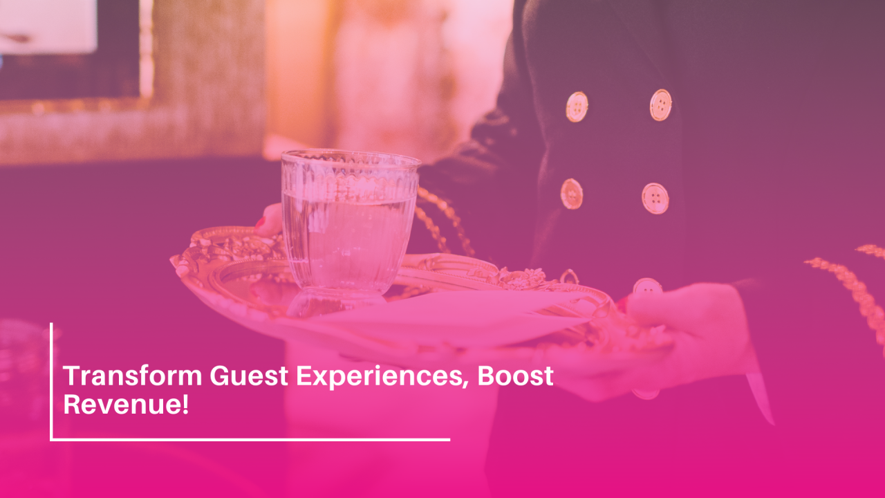 Unlock the Secret to Boosting Revenue with 5-Star Guest Satisfaction Unlock the Secret to Boosting Revenue with 5-Star Guest Satisfaction