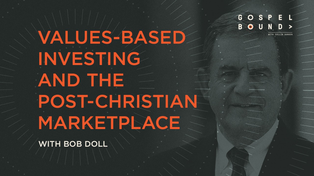 Values-Based Investing and the Post-Christian Marketplace Values-Based Investing and the Post-Christian Marketplace