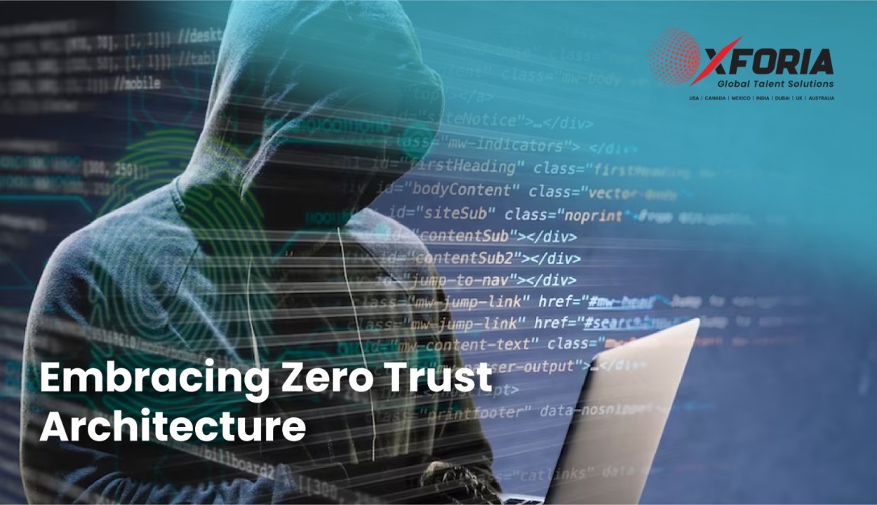 Embracing Zero Trust Architecture Embracing Zero Trust Architecture