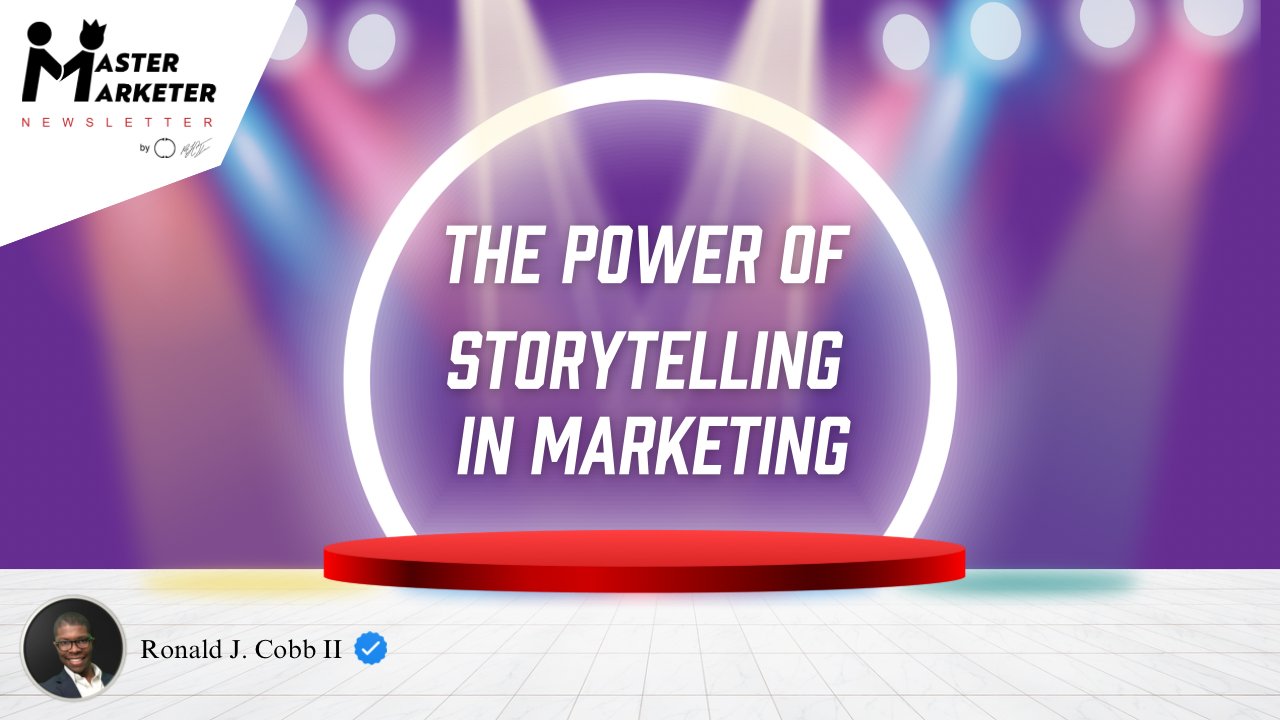 📖The Power Storytelling In Marketing📝 📖The Power Storytelling In Marketing📝