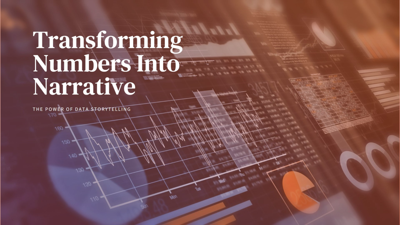The Power of Data Storytelling: Transforming Numbers into Narrative The Power of Data Storytelling: Transforming Numbers into Narrative