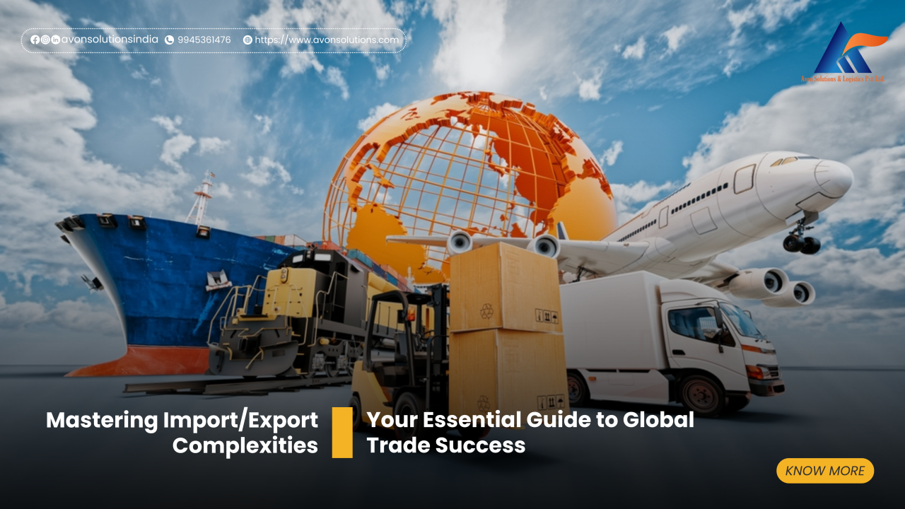 Mastering Import/Export Complexities: Your Essential Guide to Global ... Mastering Import/Export Complexities: Your Essential Guide to Global ...