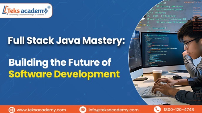 Full Stack Java Mastery: Building the Future of Software Development Full Stack Java Mastery: Building the Future of Software Development