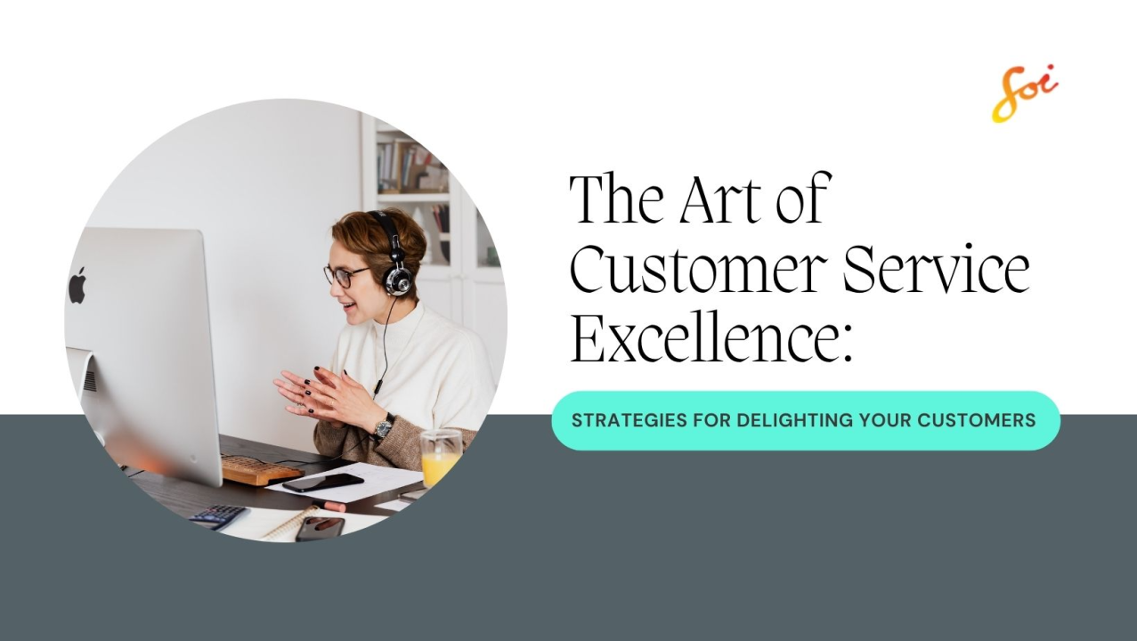 The Art of Customer Service Excellence: Strategies for Delighting Your ... The Art of Customer Service Excellence: Strategies for Delighting Your ...