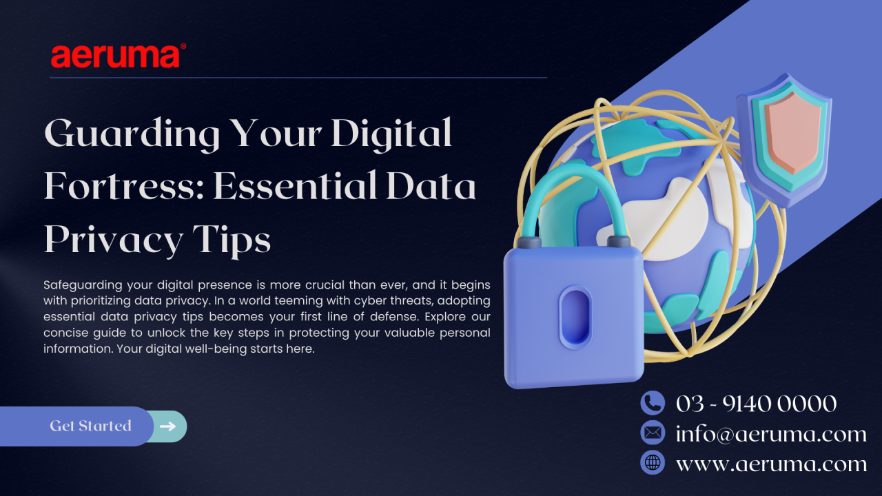 Guarding Your Digital Fortress: Essential Data Privacy Tips Guarding Your Digital Fortress: Essential Data Privacy Tips