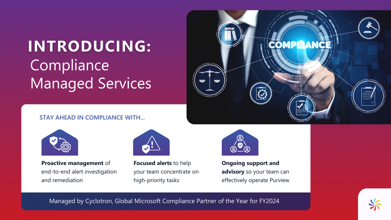 Cyclotron Launches New Managed Services for Compliance: Simplifying ... Cyclotron Launches New Managed Services for Compliance: Simplifying ...