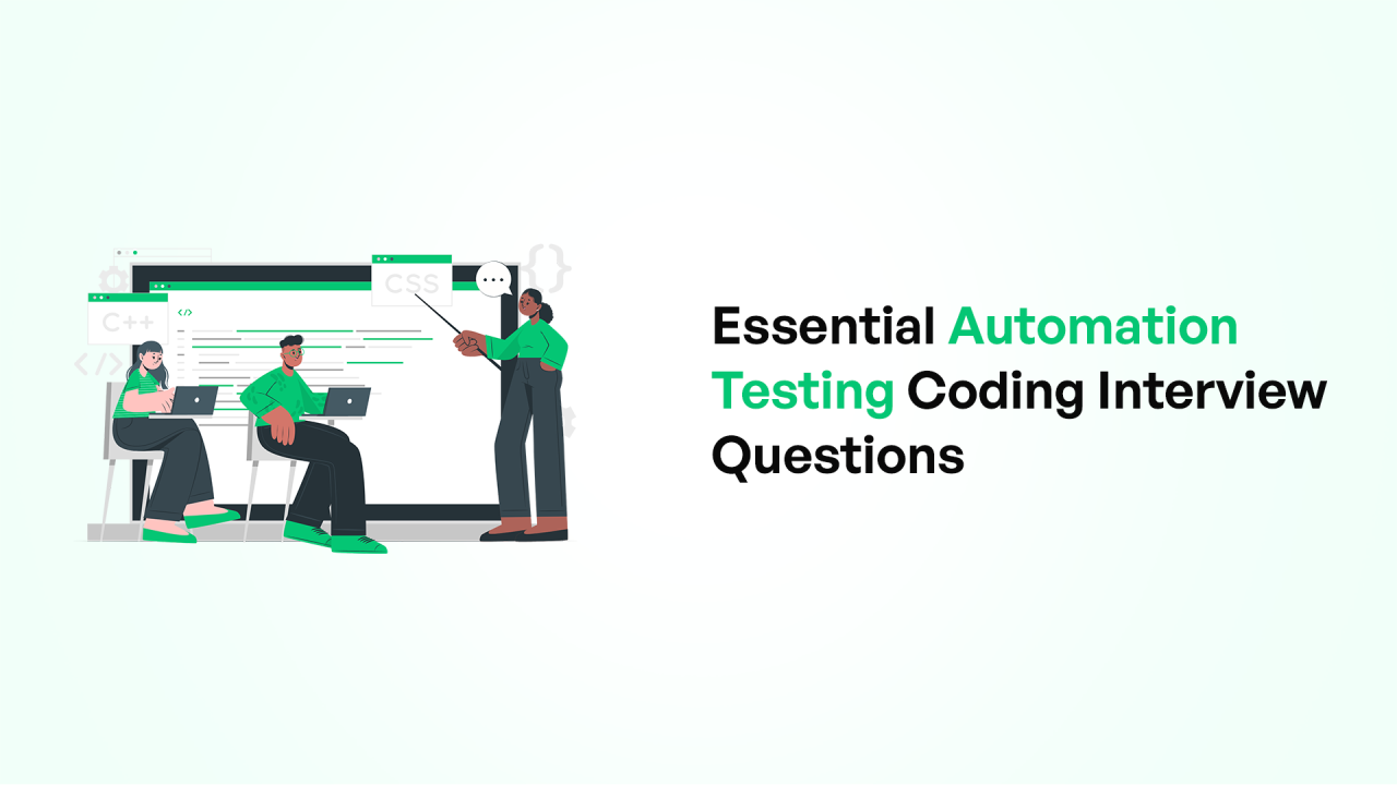 Essential Automation Testing Coding Interview Questions Essential Automation Testing Coding Interview Questions