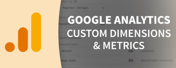 Custom Dimensions and Custom Metrics Custom Dimensions and Custom Metrics