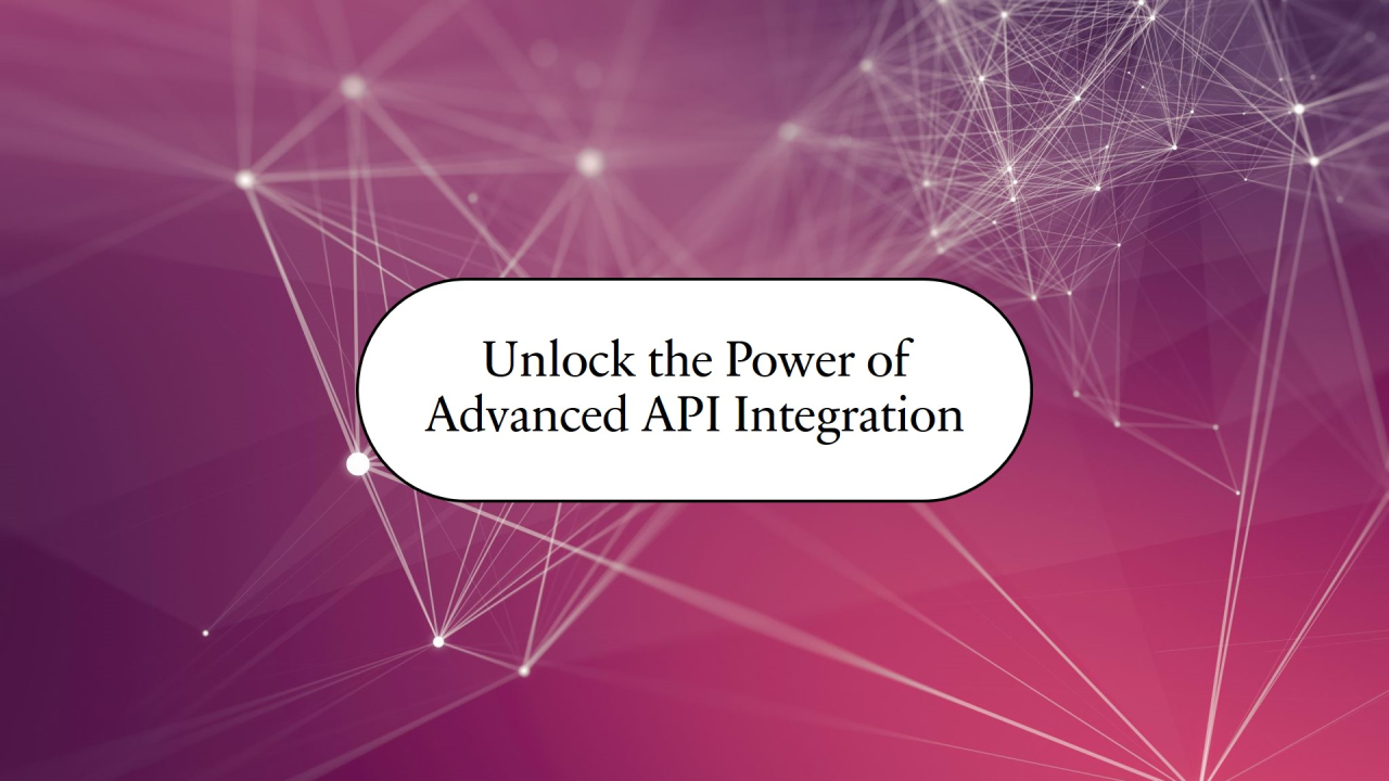 Unlocking the Power of Advanced API Integration Patterns Unlocking the Power of Advanced API Integration Patterns