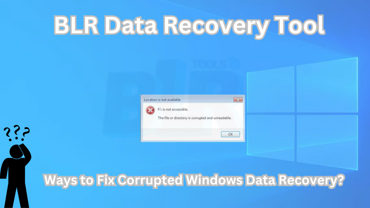Fix Corrupted Windows Data - Complete Solution Fix Corrupted Windows Data - Complete Solution