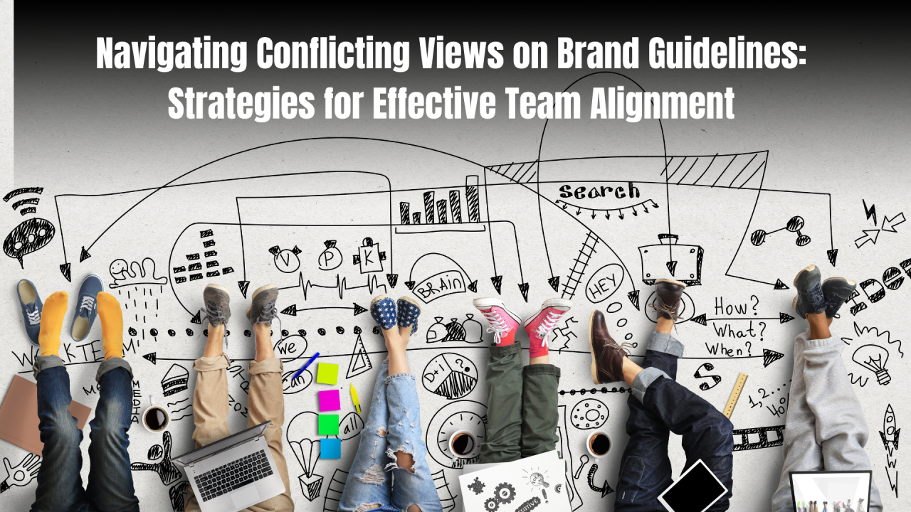 Navigating Conflicting Views on Brand Guidelines: Strategies for ... Navigating Conflicting Views on Brand Guidelines: Strategies for ...