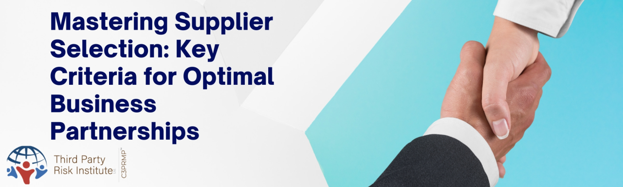 Establishing Effective Supplier Selection Criteria Establishing Effective Supplier Selection Criteria