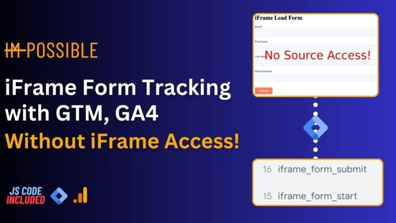Mastering iFrame Form Tracking with Google Tag Manager: A Step-by-Step ... Mastering iFrame Form Tracking with Google Tag Manager: A Step-by-Step ...