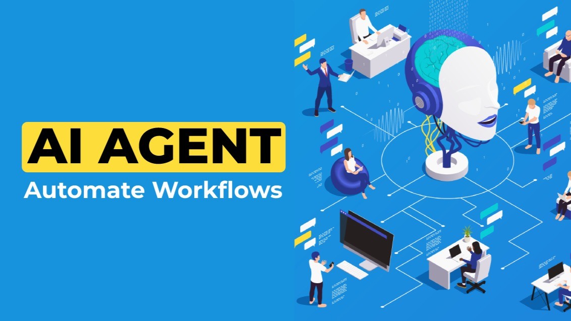 Build AI Agents & Automate Workflows: A Step-by-Step Guide Build AI Agents & Automate Workflows: A Step-by-Step Guide