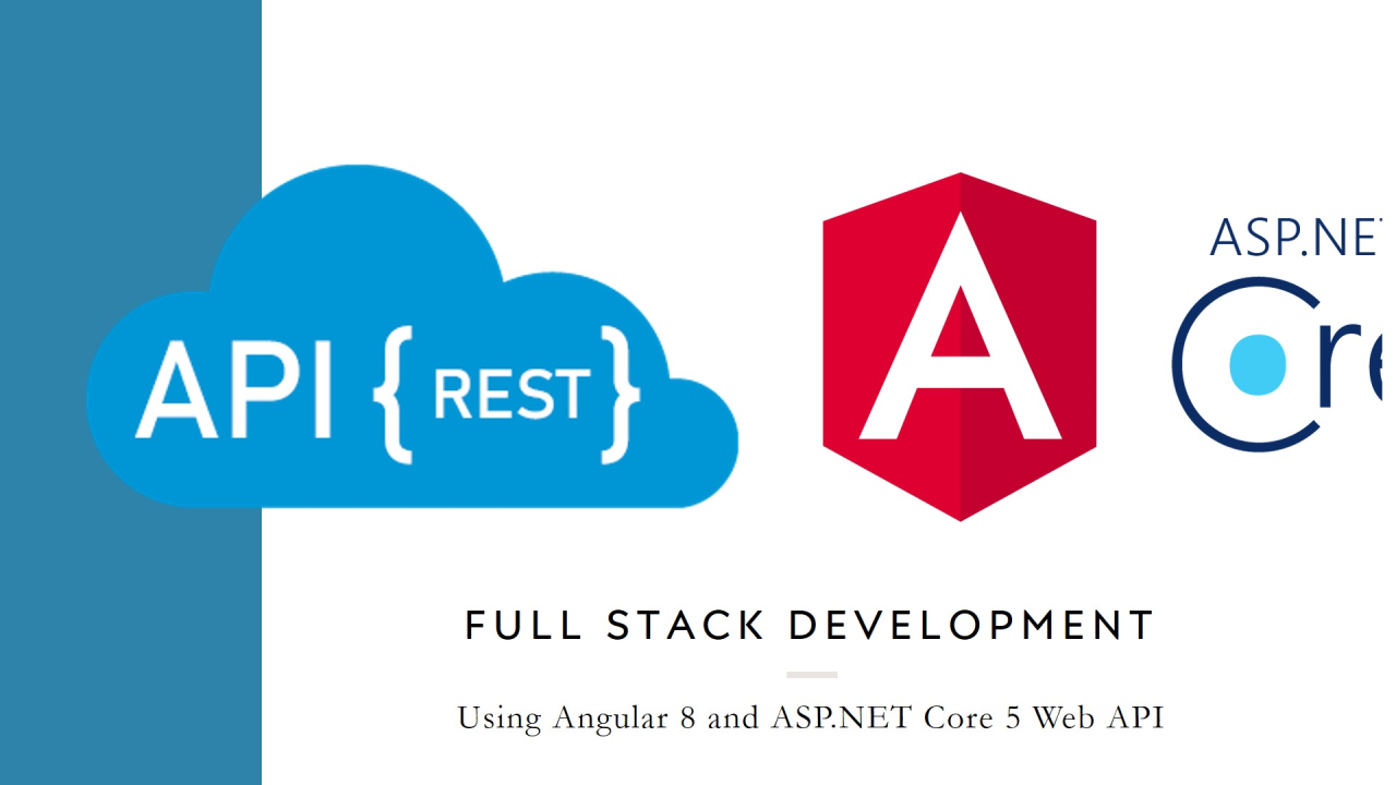 Full Stack CRUD using Angular 8 and ASP.NET Core 5 Web API Full Stack CRUD using Angular 8 and ASP.NET Core 5 Web API