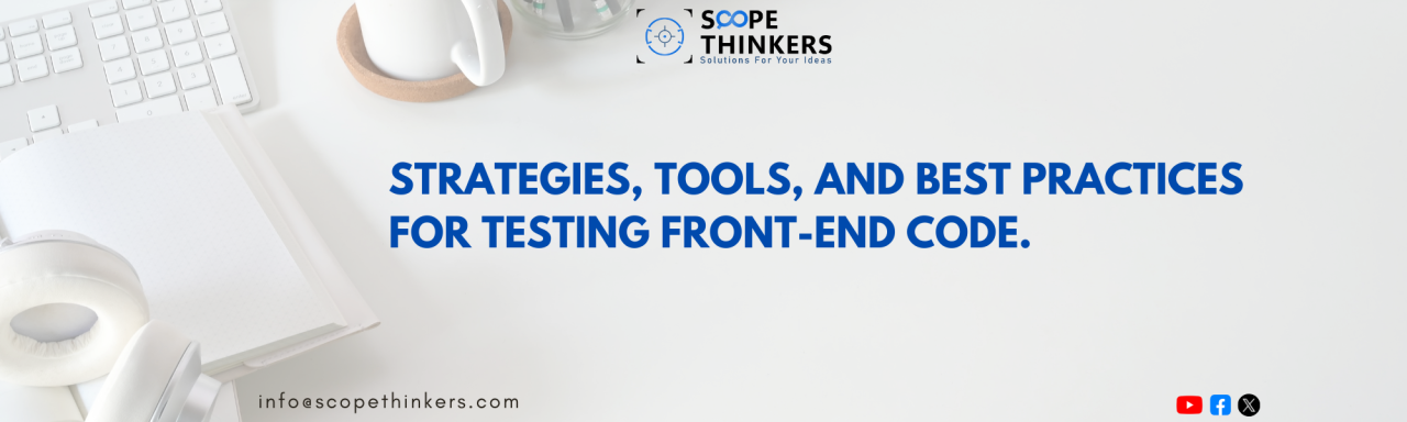 Strategies, tools, and best practices for testing front-end code. Strategies, tools, and best practices for testing front-end code.