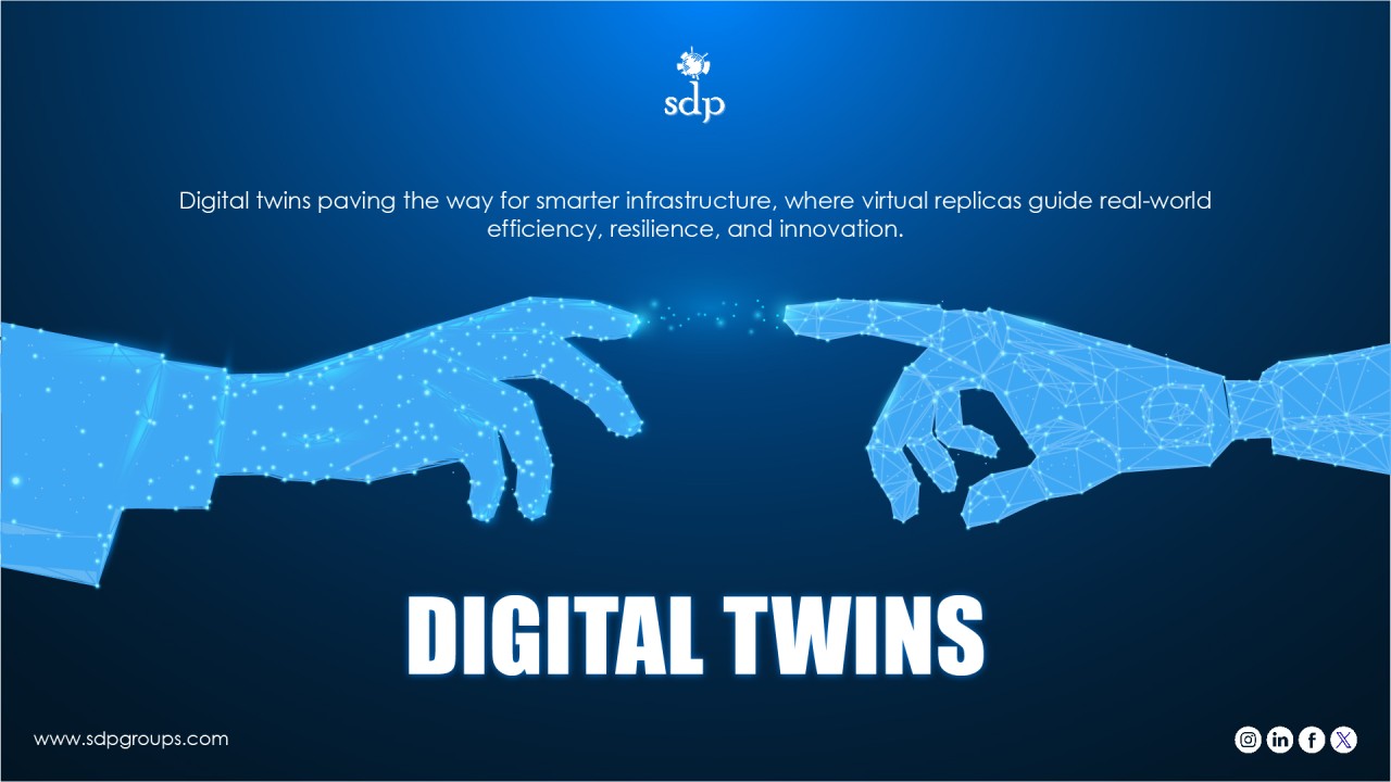 Digital Twins facilitating Smart Infrastructure Digital Twins facilitating Smart Infrastructure