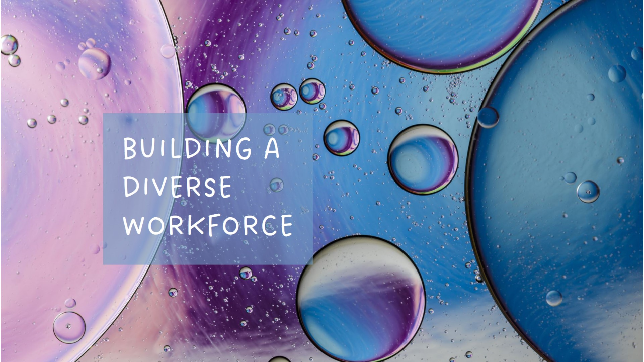 Creating and Inclusive and Multi generational workforce: Creating and Inclusive and Multi generational workforce: