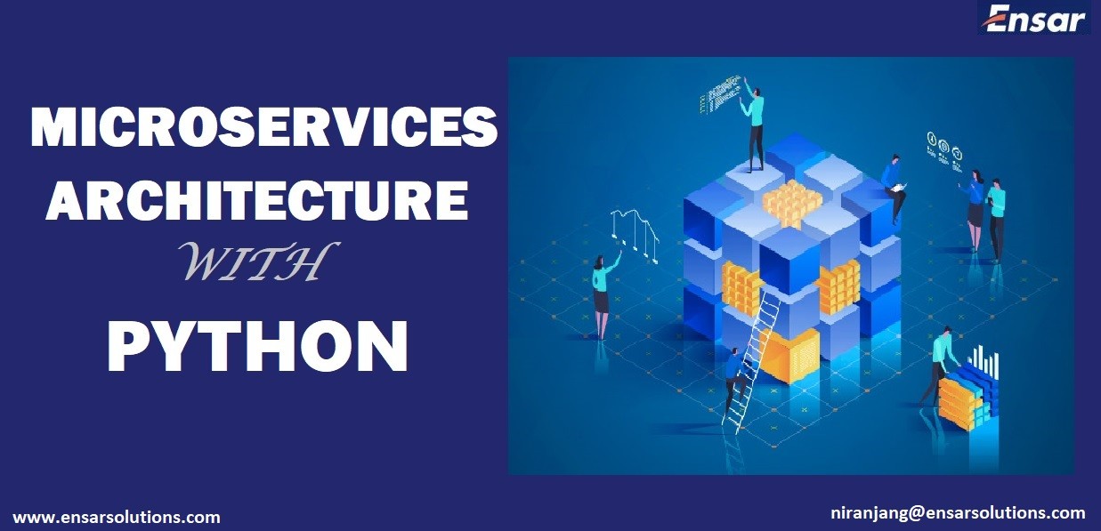 Python Technology to Build Microservices Architecture Python Technology to Build Microservices Architecture