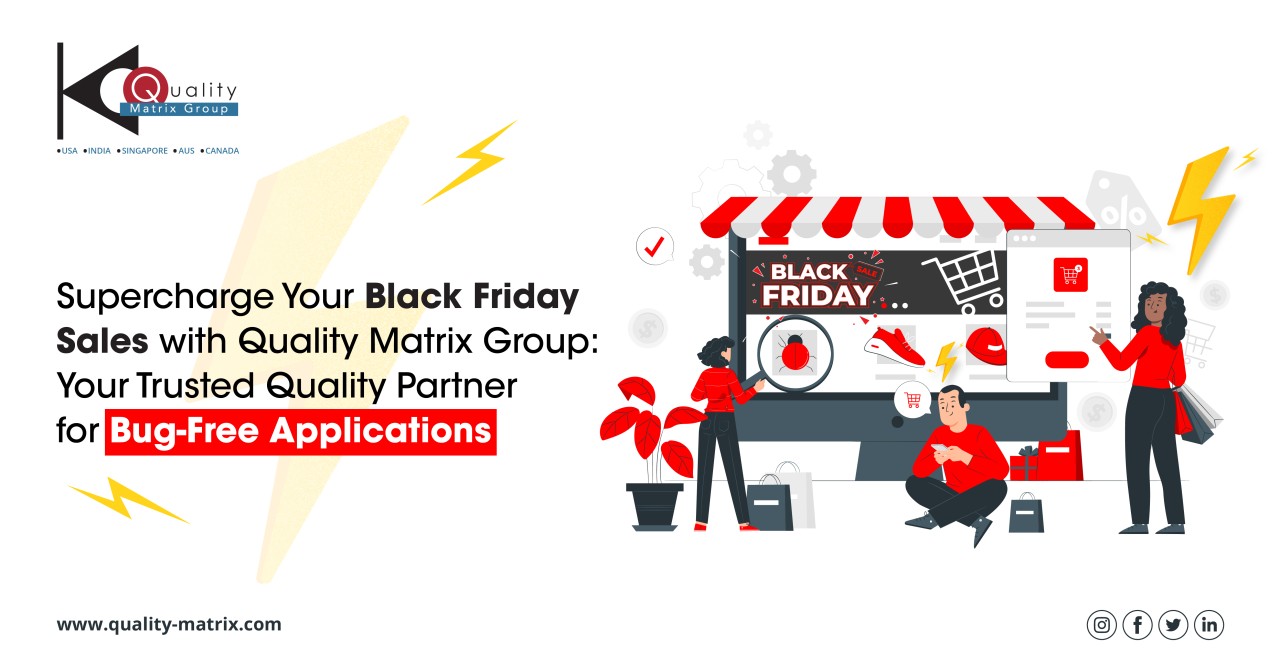 Supercharge Your Black Friday Sales with Quality Matrix Group: Your ... Supercharge Your Black Friday Sales with Quality Matrix Group: Your ...