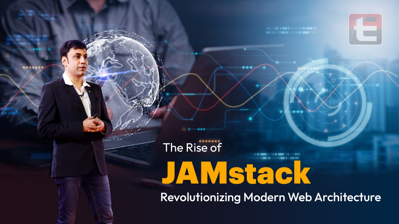 The Rise of JAMstack: Revolutionizing Modern Web Architecture ... The Rise of JAMstack: Revolutionizing Modern Web Architecture ...