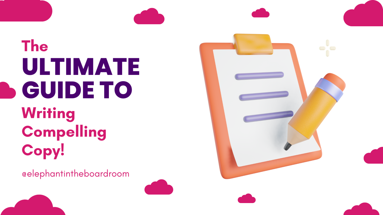 The Ultimate Guide to Writing Compelling Copy The Ultimate Guide to Writing Compelling Copy