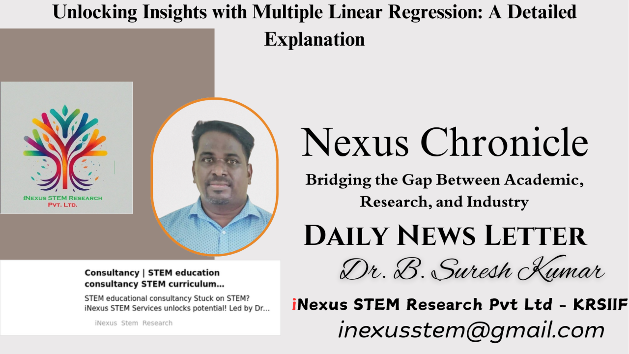 Unlocking Insights with Multiple Linear Regression: A Detailed Explanation Unlocking Insights with Multiple Linear Regression: A Detailed Explanation