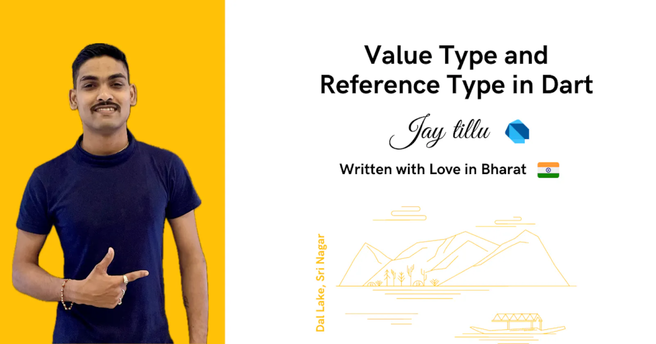 Value Type and Reference Type in Dart Value Type and Reference Type in Dart