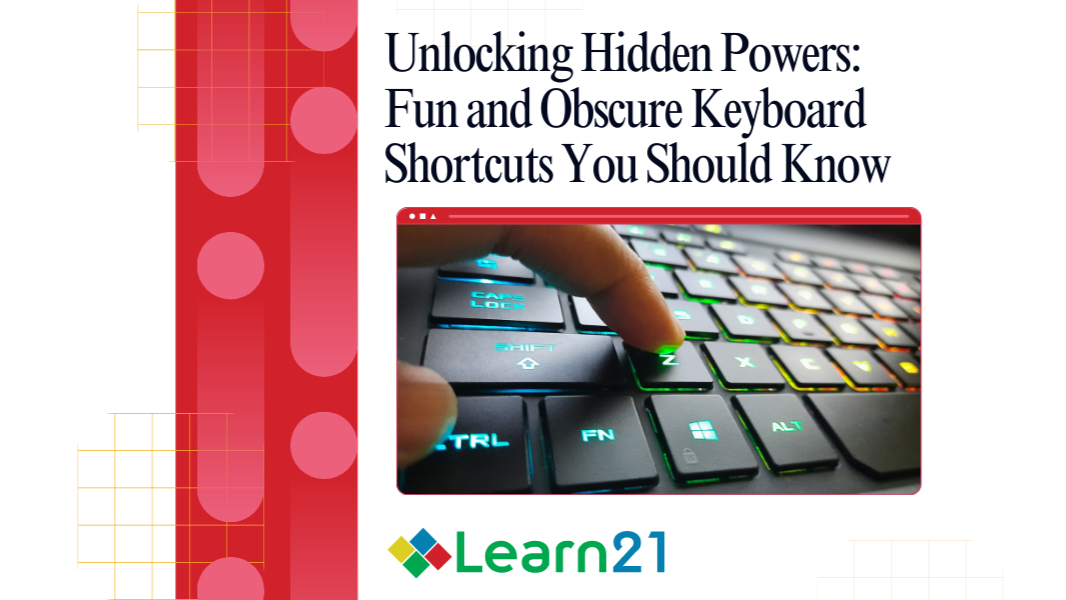 Unlocking Hidden Powers: Fun and Obscure Keyboard Shortcuts You Should Know Unlocking Hidden Powers: Fun and Obscure Keyboard Shortcuts You Should Know